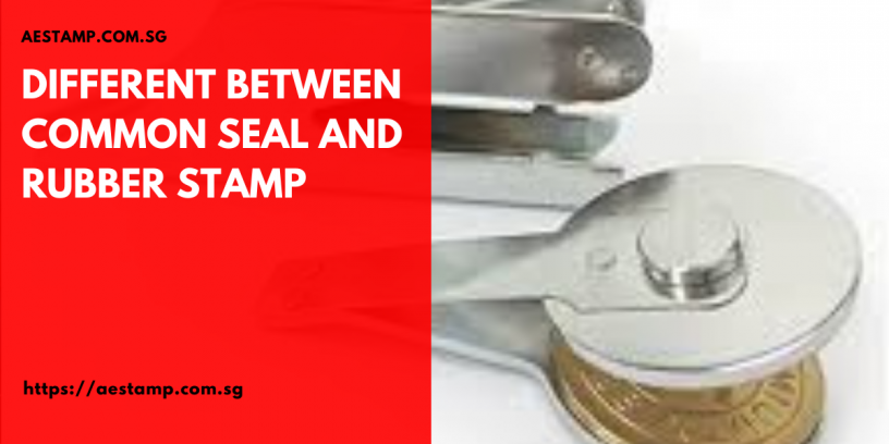 Different between common seal and rubber stamp - Service Info Malaysia
